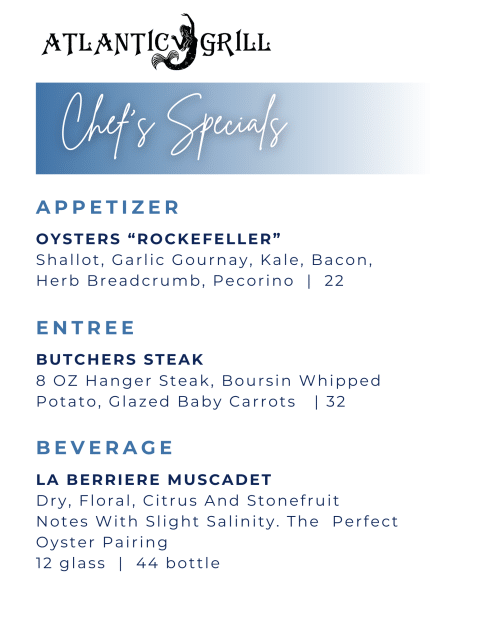 Weekly Specials | The Atlantic Grill